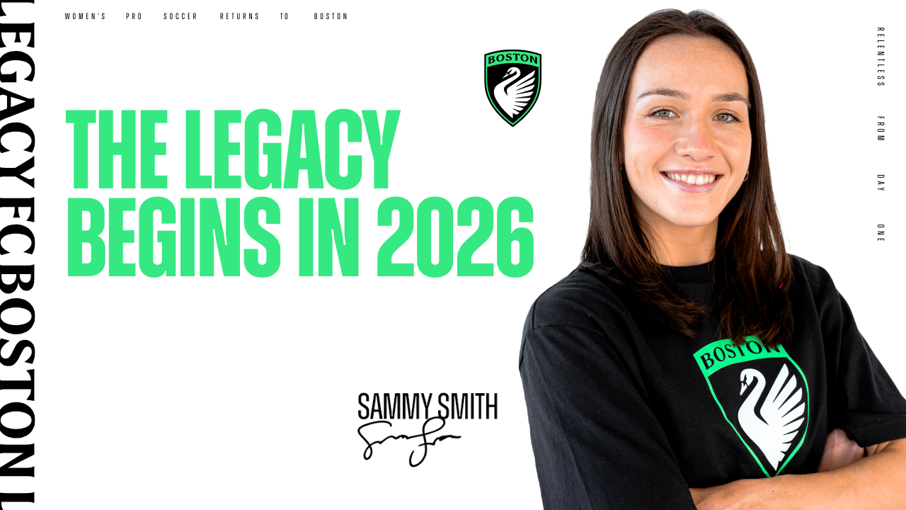Boston, it's a great day to start a new legacy | Boston Legacy FC